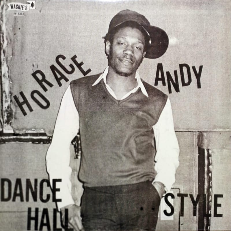 Horace Andy - Dance Hall Style - One Blood Records
